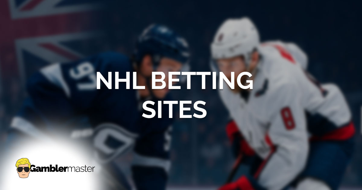 Best NHL Betting Sites UK 2025 » Top Odds, Streams & Bonuses